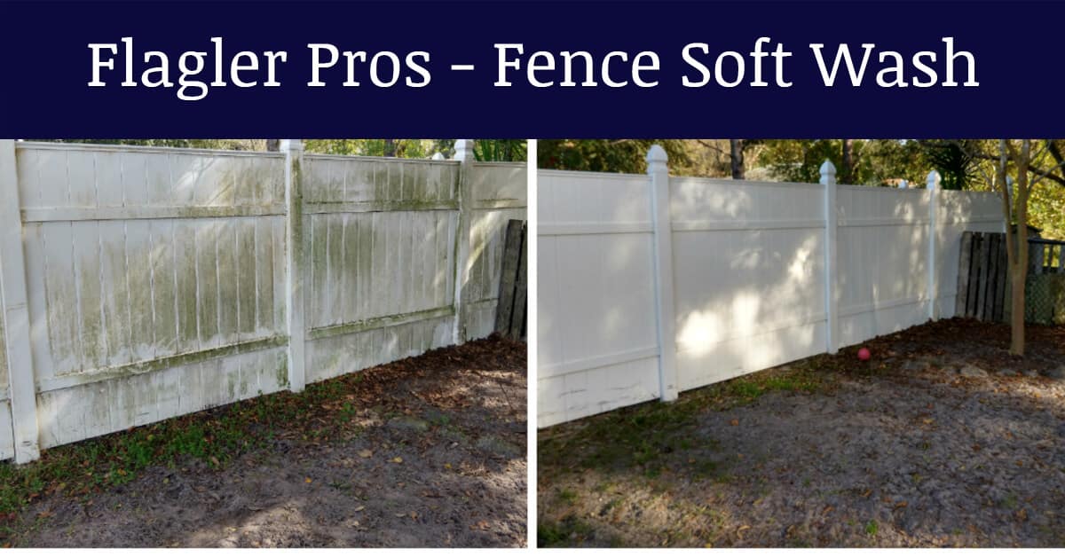 Fence Washing in Palm Coast • "Soft Wash" Cleaning Process